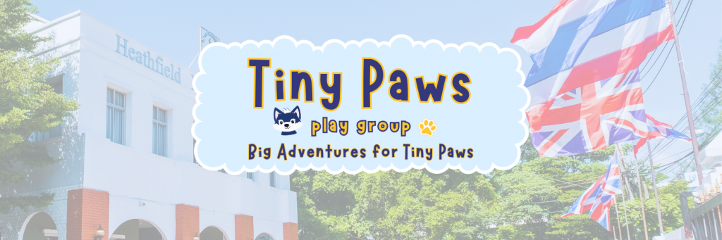 Tiny Paws - Heathfield International School